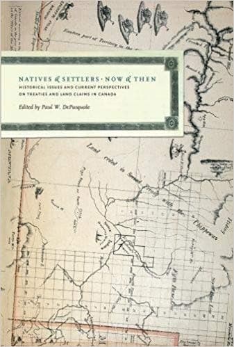 Natives and Settlers Now and Then: Historical Issues and Current Persp ...